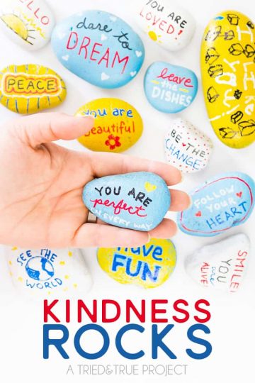 Kindness Rocks Project with Kids! - Tried & True Creative