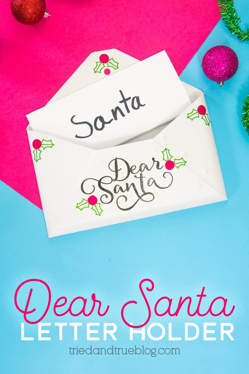 Easy Santa Letter Holder made in 10 minutes! - Tried & True Creative